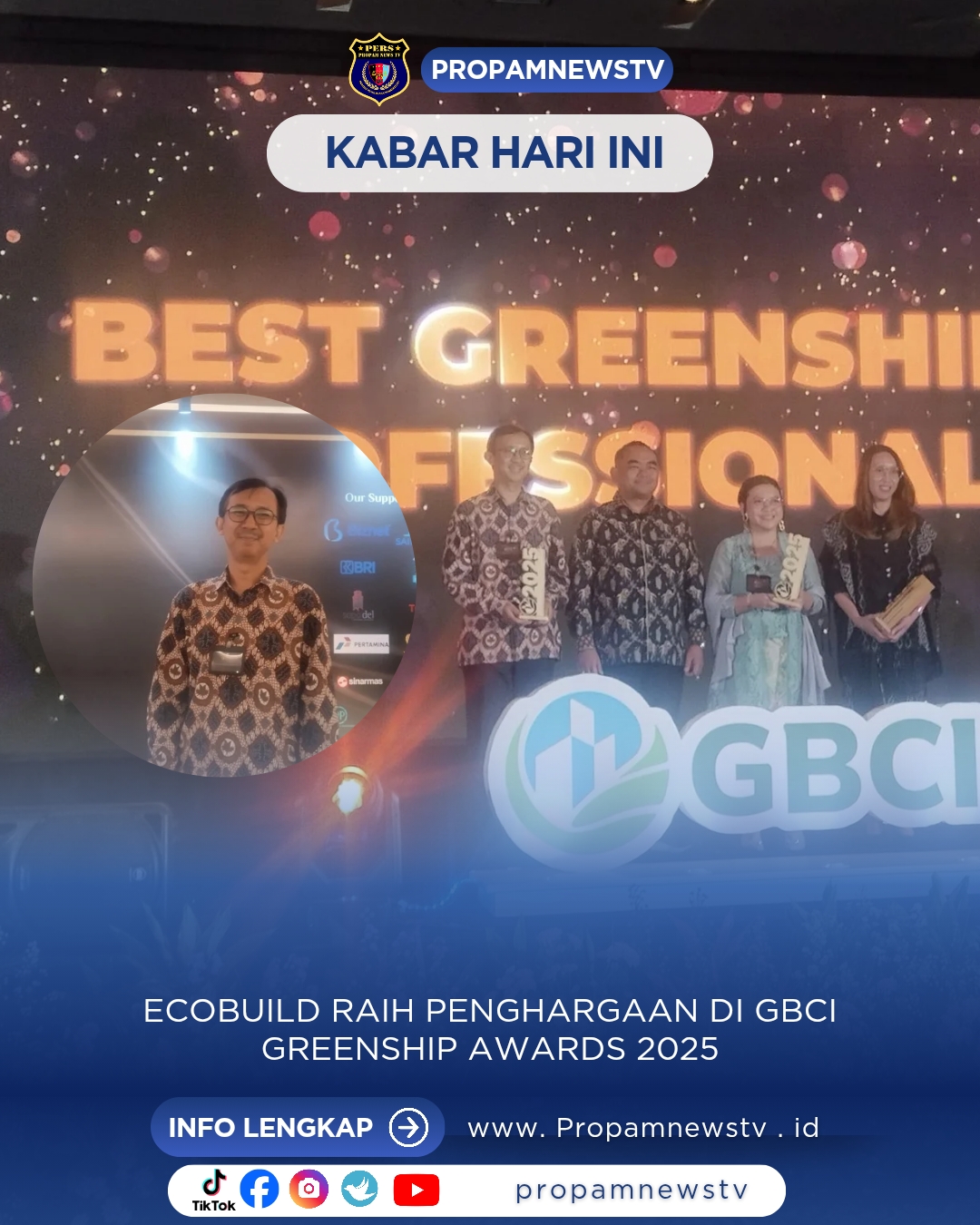 Ecobuild Raih Penghargaan di GBCI Greenship Awards 2025 - PROPAM NEWS TV